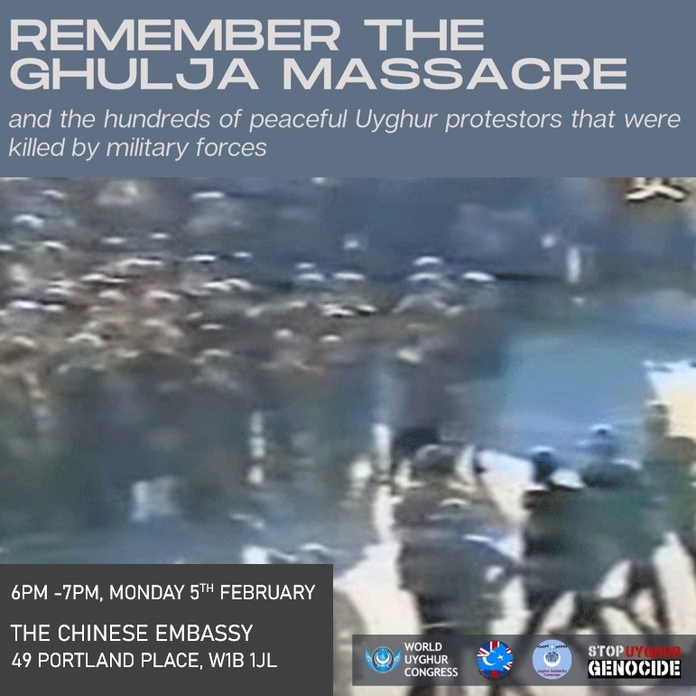 Remembering The Ghulja Massacre: A London Protest outside Chinese ...